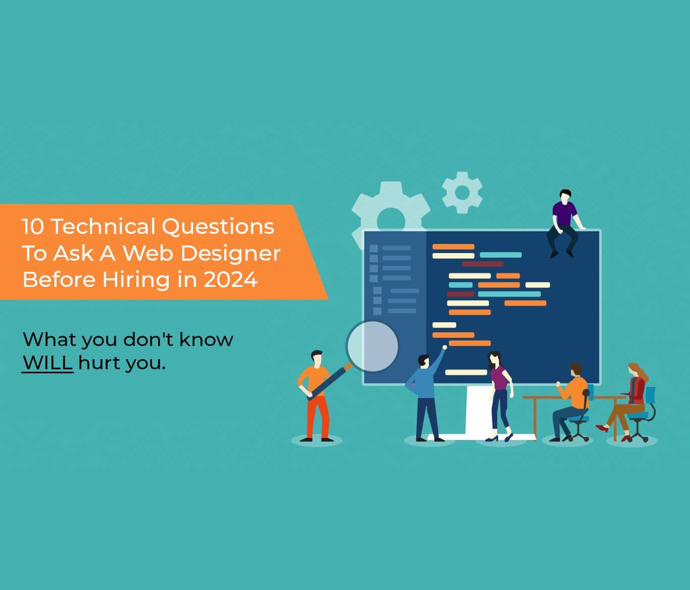 10 Questions To Ask A Web Designer/Agency Before Hiring in 2024